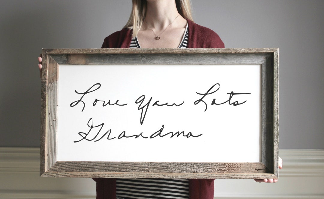Custom Handwriting Sign for Loved Ones Writing, Personalized ...