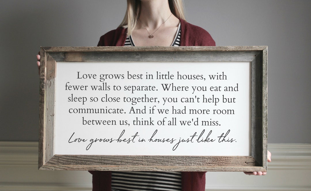 Love Grows Best in Little Houses Farmhouse Wood Sign Farmhouse Style ...