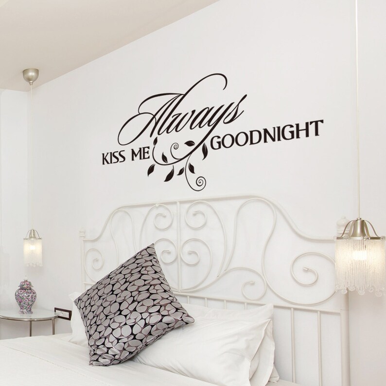 Always Kiss Me Goodnight Wall Decal Bedroom Quote Wall Decal - Etsy