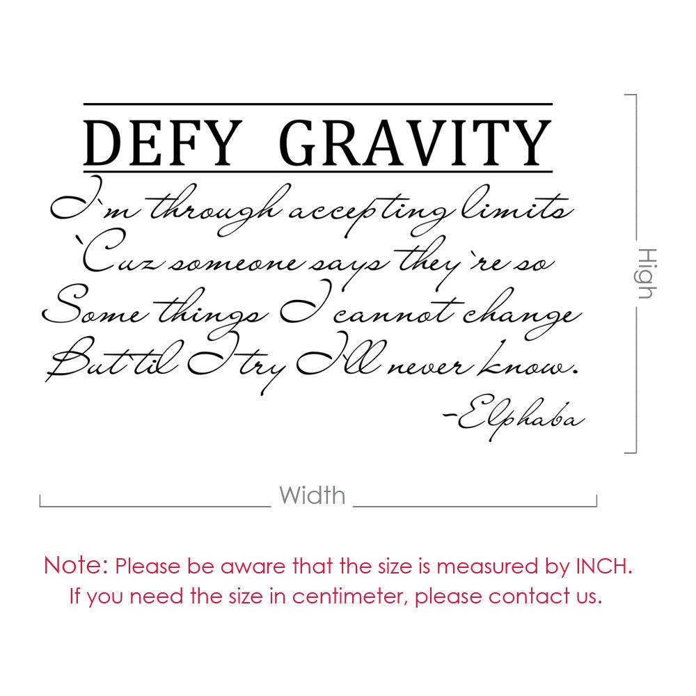 Wall Decal Elphaba Defy Gravity Quotes Inspiration Wall Words Home ...