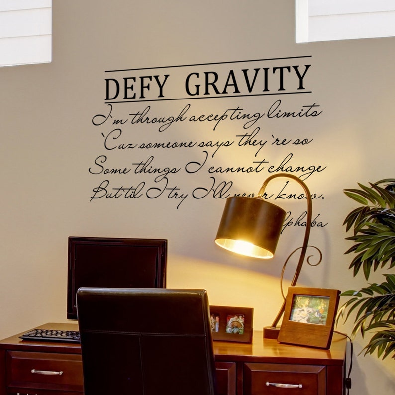 Wall Decal Elphaba Defy Gravity Quotes Inspiration Wall Words Home ...