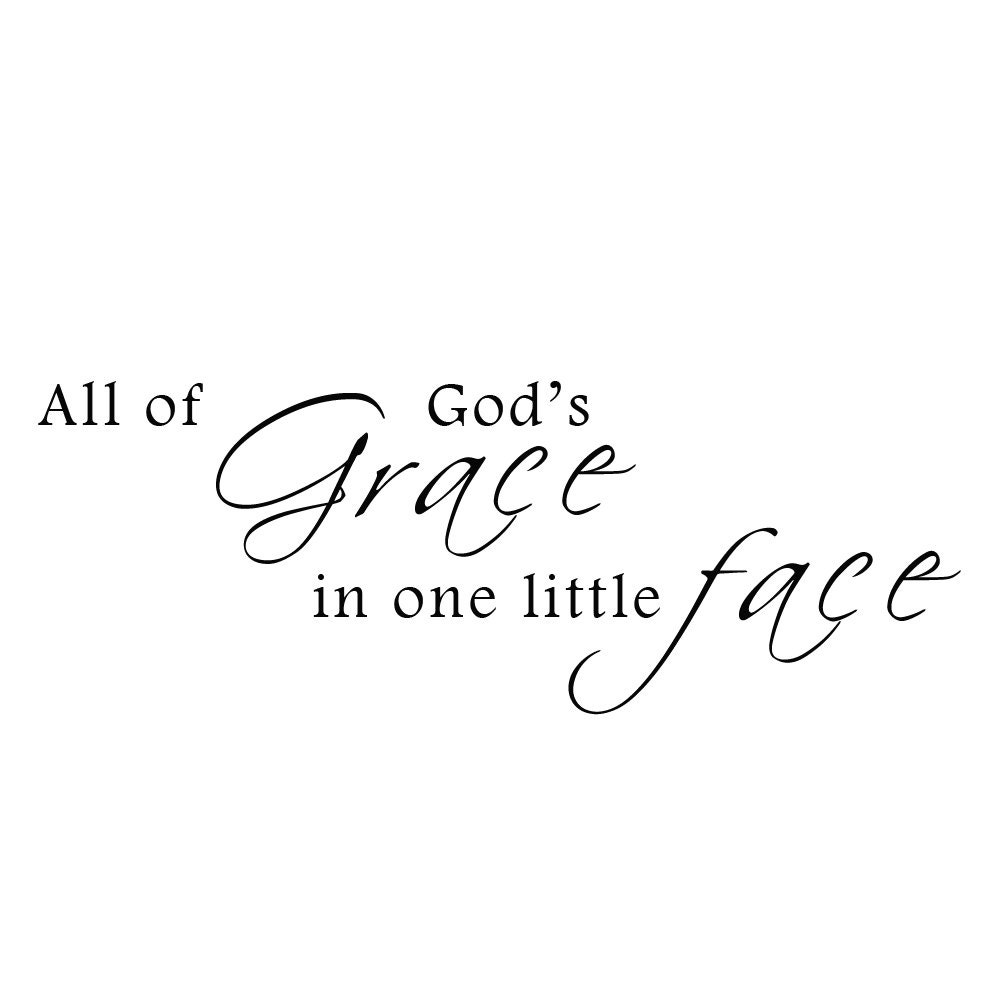 All of God's Grace in One Little Face Vinyl Wall Decal - Etsy