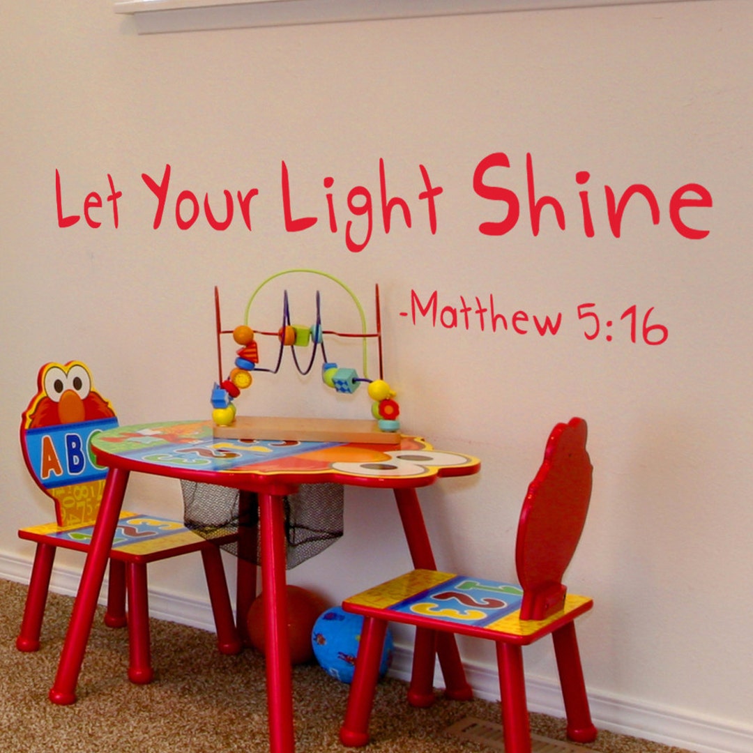 Let Your Light Shine Wall Decal, Matthew 5:16 Scripture Wall Decal ...
