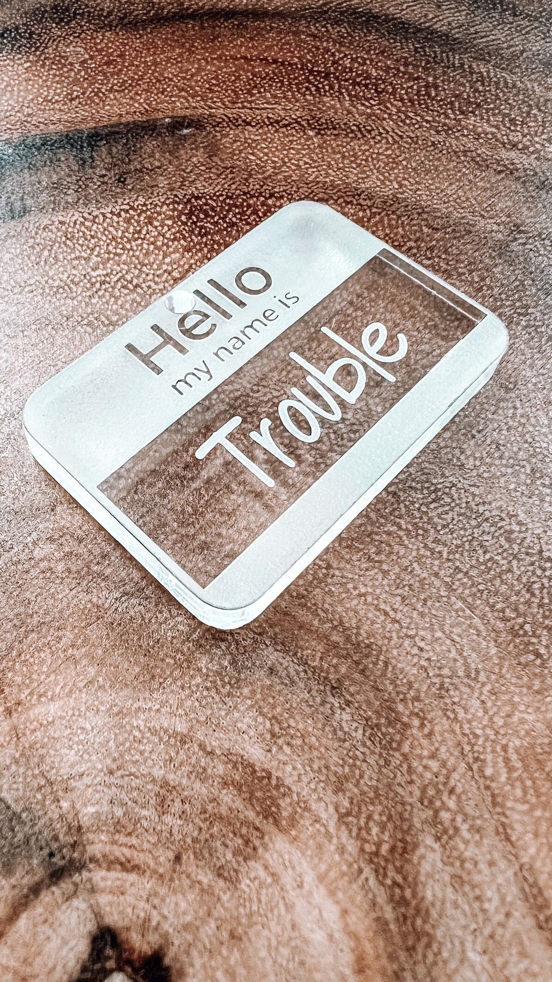 Hello My Name Is: Trouble Dog Name Tag, Thick Acrylic - Etsy
