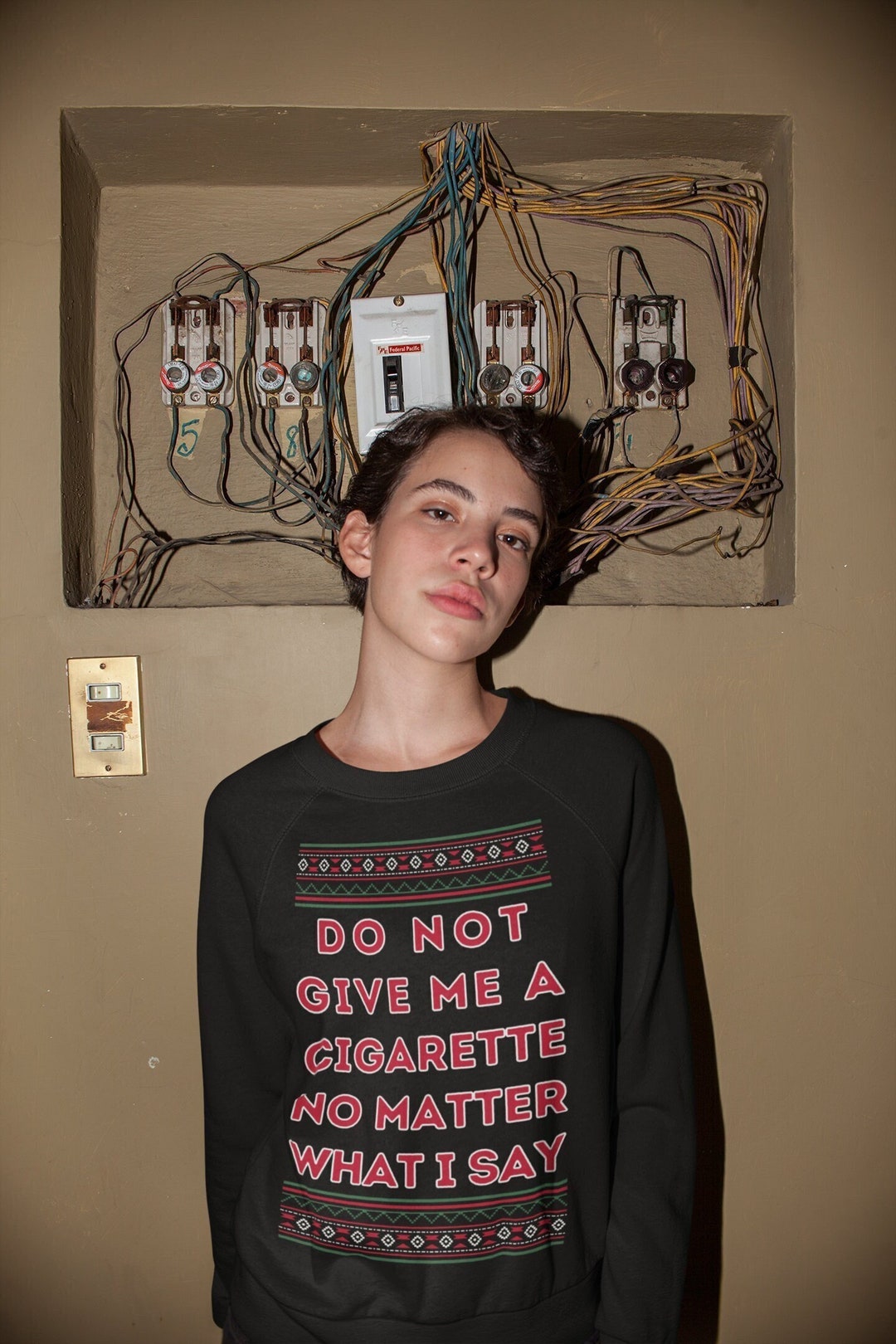 Do Not Give Me A Cigarette | Graphic Crewneck Sweatshirt | Funny ...