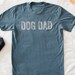 Dog Dad | Mens Shirt | Dog Daddy | Gifts for Him | Guys T-shirt ...