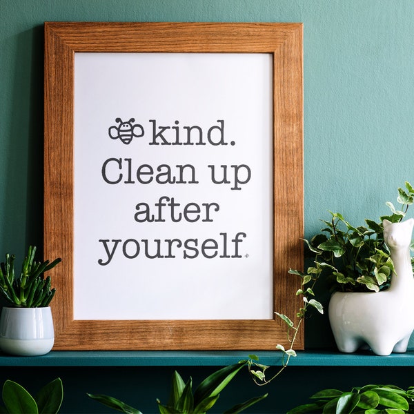 Clean up After Yourself Sign - Etsy