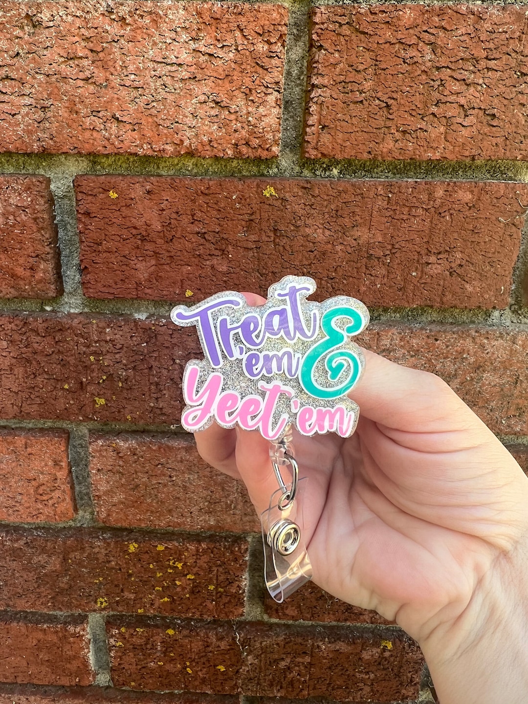 Treat Em & Yeet Em / Badge Reel / Funny / Nurse / Gift / Hospital - Etsy