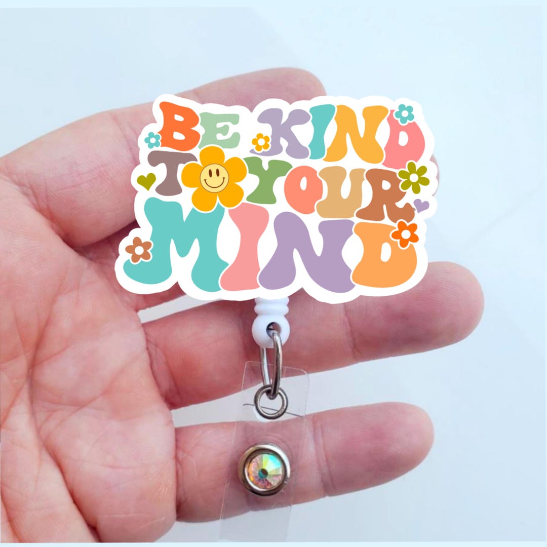 Be Kind to Your Mind Badge Reel | Mental Health Badge Reel | Badge Reel ...