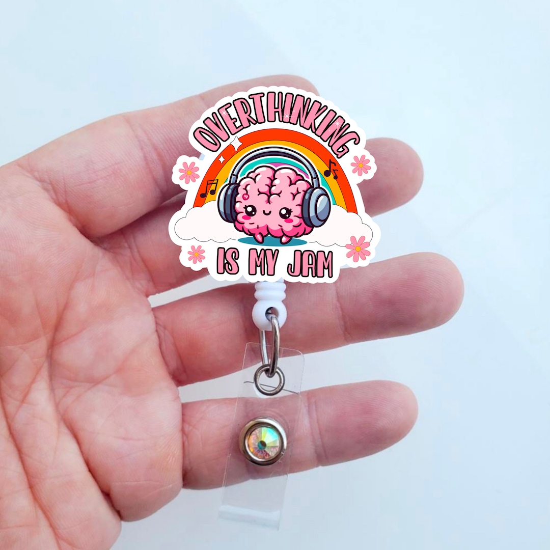 Overthinking is My Jam Badge Reel | Mental Health Badge | Dark Humor ...