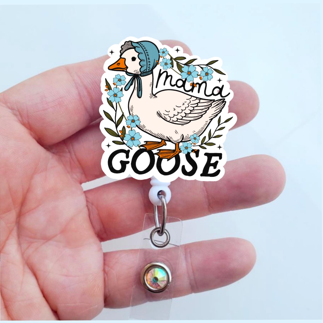 Cute Mama Goose Badge Reel | Head Nurse Badge Reel | Director of ...