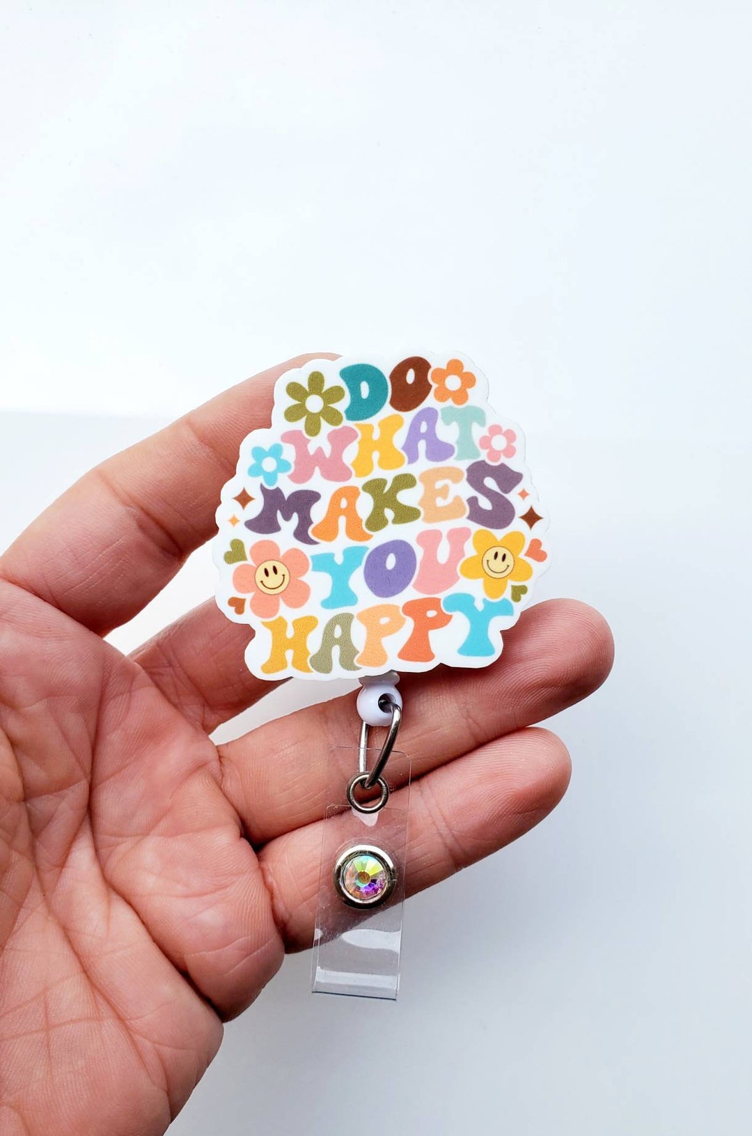 Do What Makes You Happy Badge Reel Badge Reel Registered Nurse Badge ...