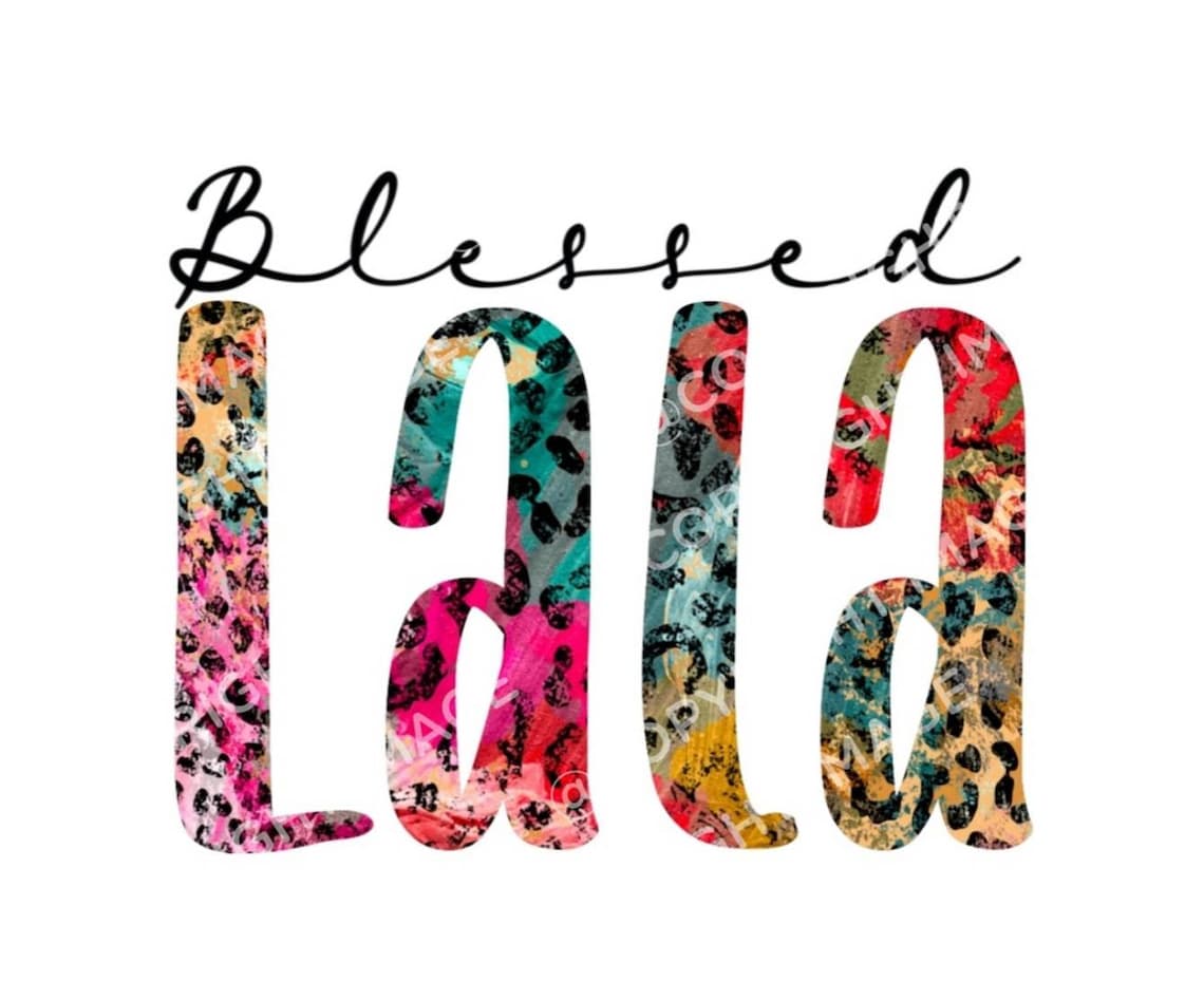 Blessed Lala Lala Png Lala for Sublimation Instant - Etsy