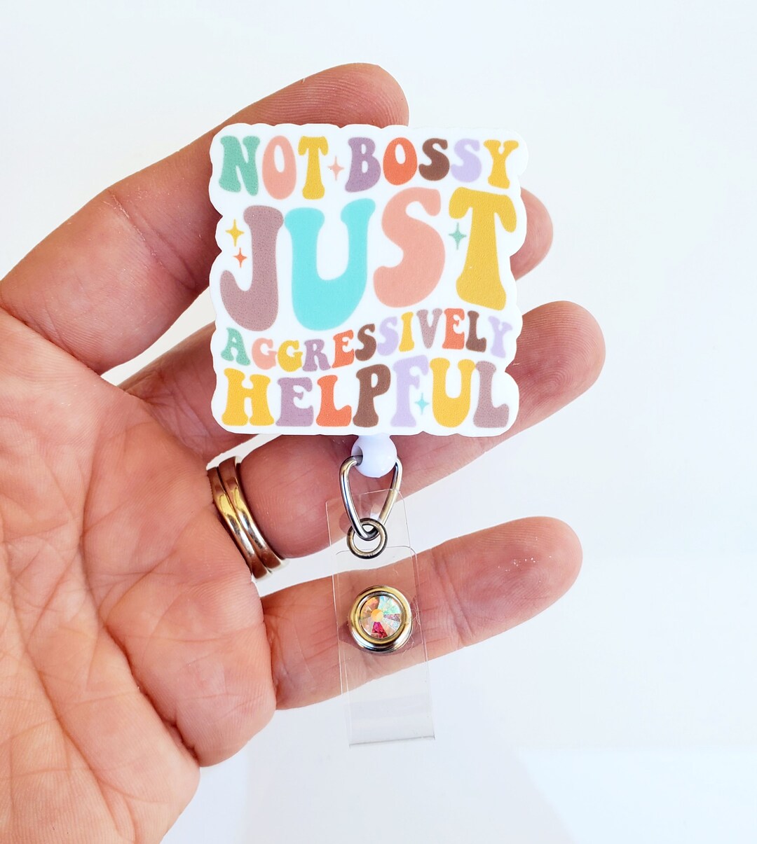 Not Bossy Just Aggressively Helpful Badge Reel | Funny Badge for Nurse ...