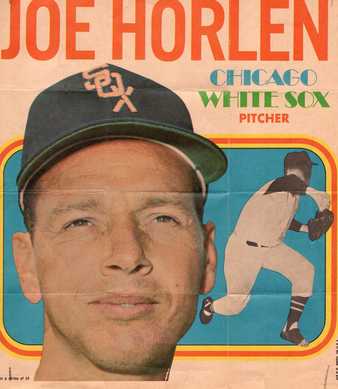 Joe Horlen Chicago White Sox Pitcher Topps Baseball Poster 1970 No. 1 ...