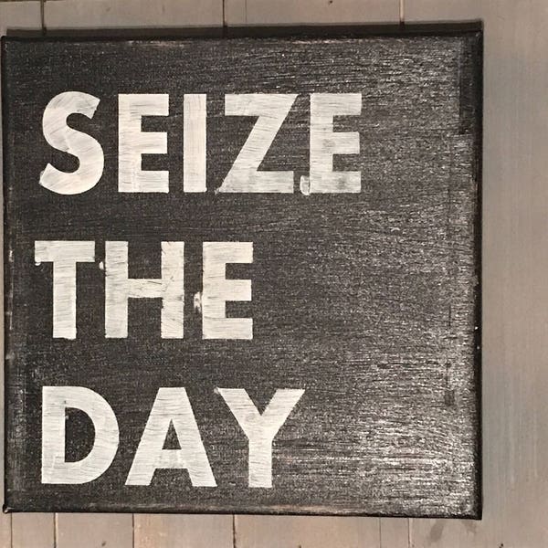 Seize the Day - Etsy