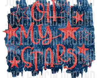 Oh My Stars 4th of July PNG Sublimation Designs Fourth of July Flag ...