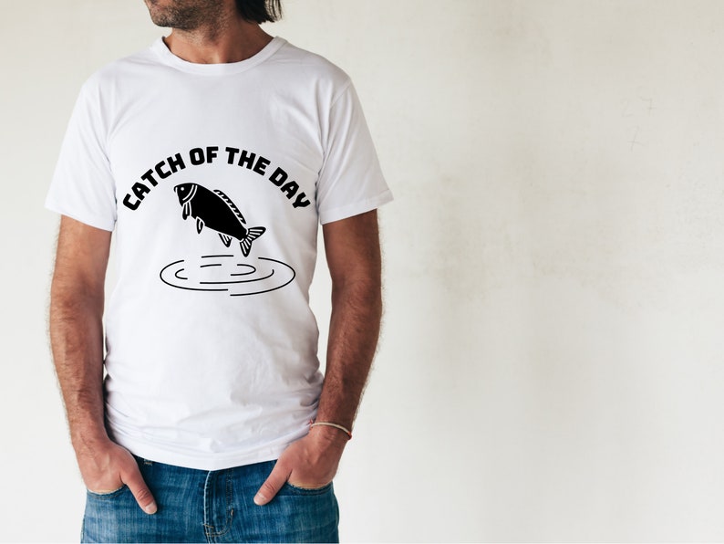 Catch of the Day Svg, Fishing SVG, Fisherman Humor, Good Things Come to ...