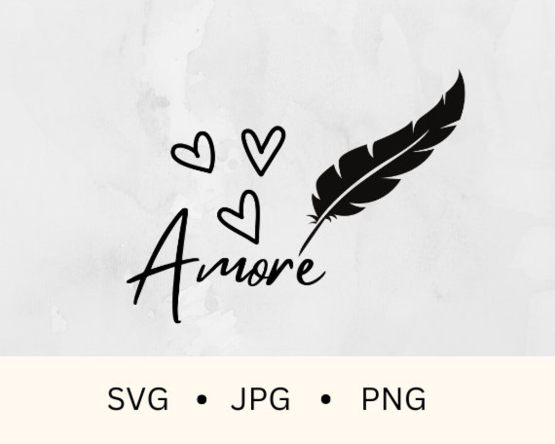 Thats Amore Svg, Romantic Letter Svg, Lover Letter Design, Feather Pen ...