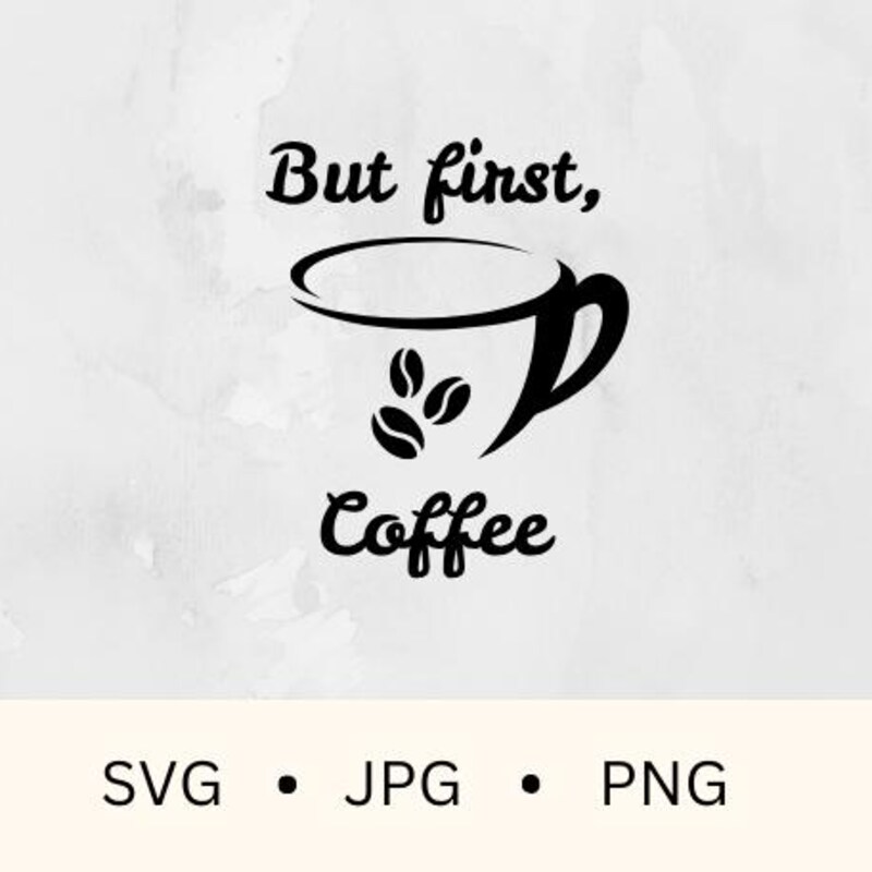 But First Coffee - Etsy