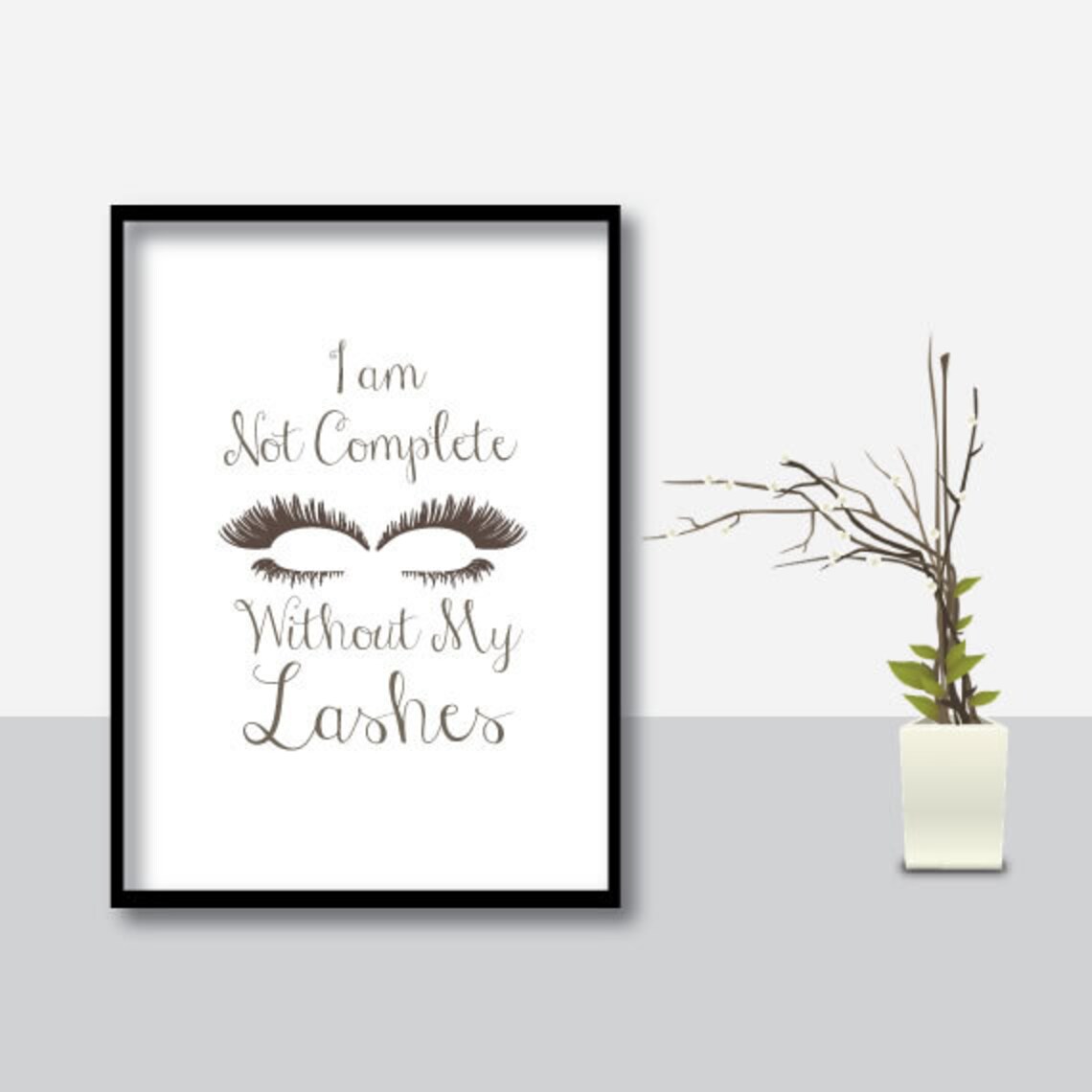 Lashes Print Eyelashes Quote Printable Makeup Quotes Makeup - Etsy