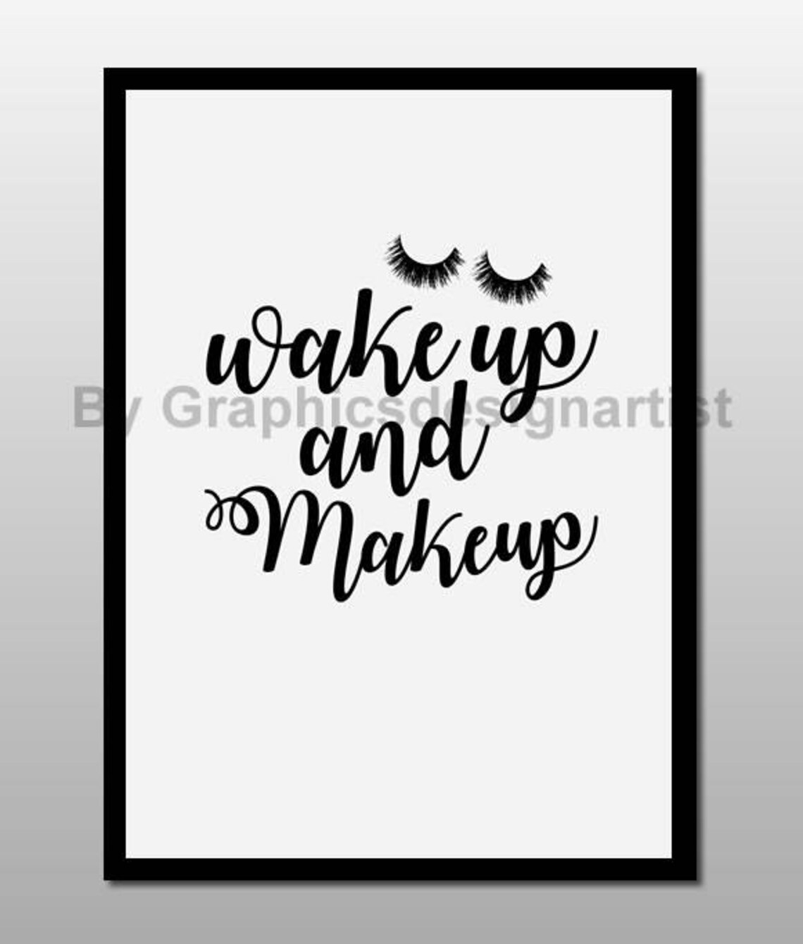 Wake up and Makeup Print, Wake up and Make Up, Wake up and Make up Svg ...