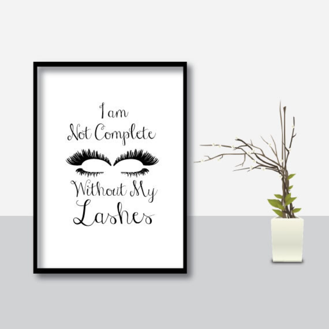 Lashes Print Eyelashes Quote Printable Makeup Quotes Makeup - Etsy