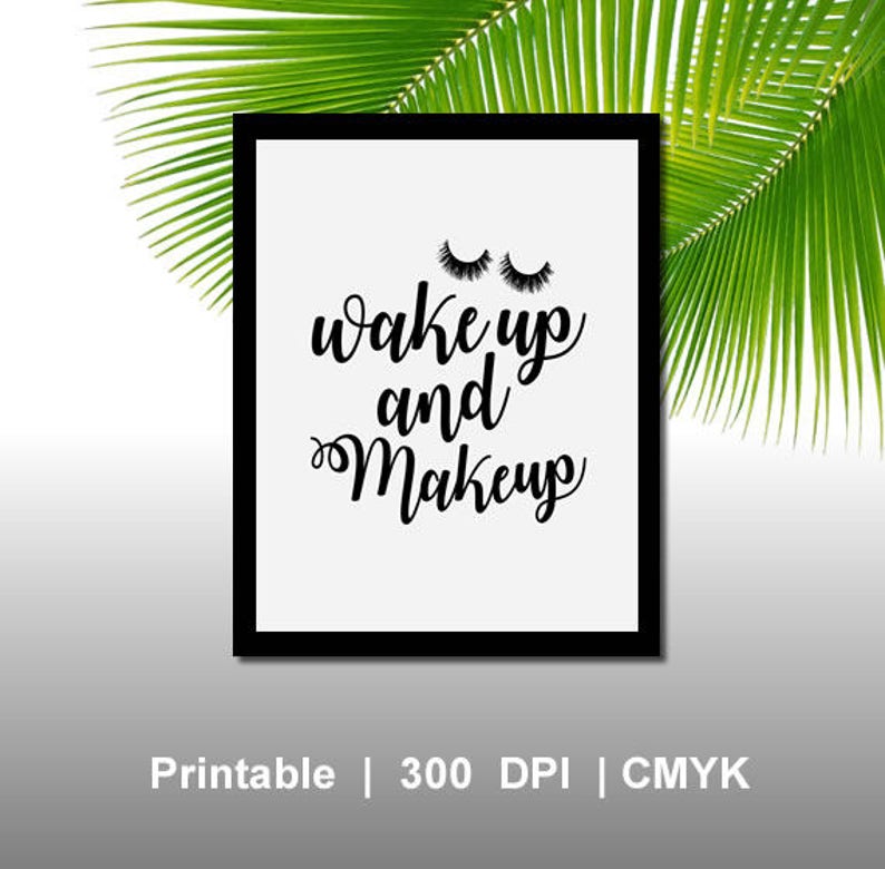 Wake up and Makeup Print, Wake up and Make Up, Wake up and Make up Svg ...