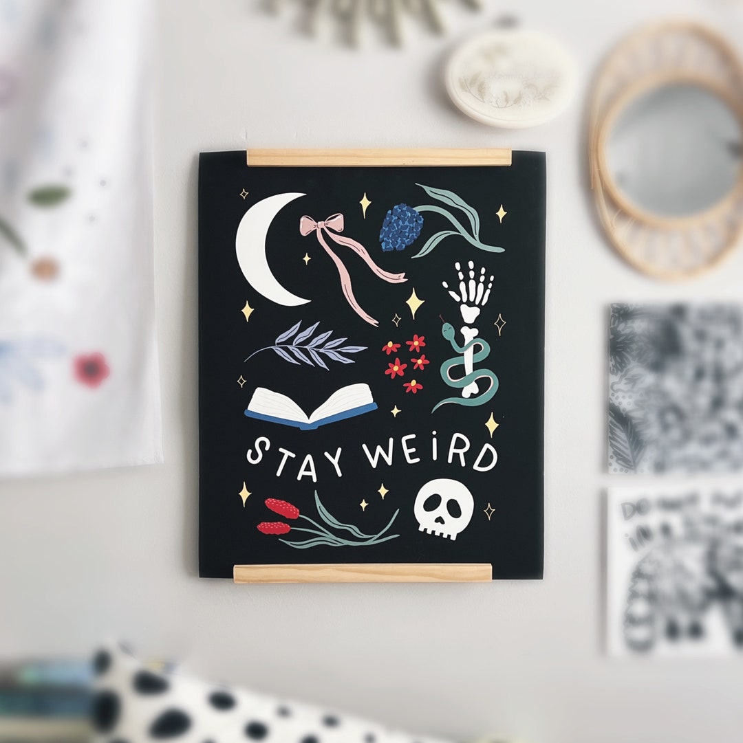 Stay Weird Poster - Etsy