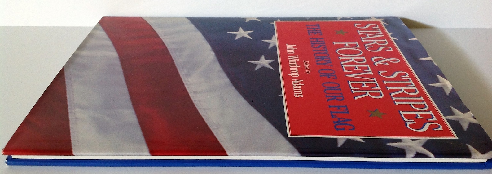 Stars & Stripes Forever: the History of Our Flag by John - Etsy