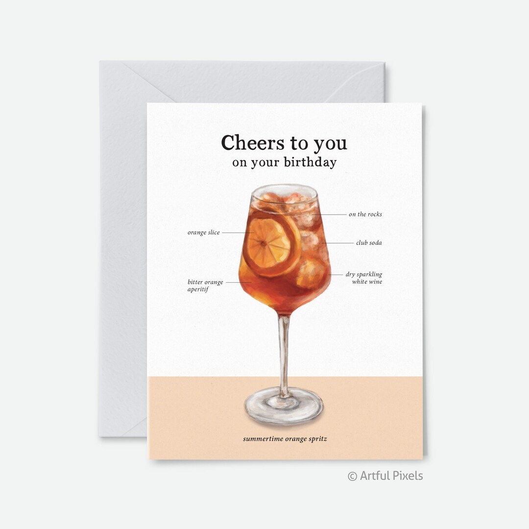 Orange Spritz Birthday Card, Summertime Spritz, Cheers Birthday Gift ...
