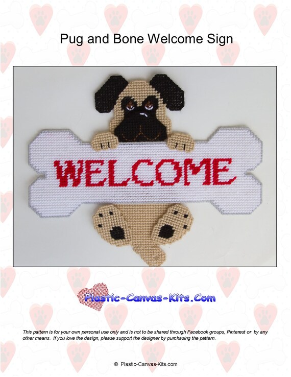Pug Dog and Bone Welcome Sign-plastic Canvas Pattern-pdf - Etsy