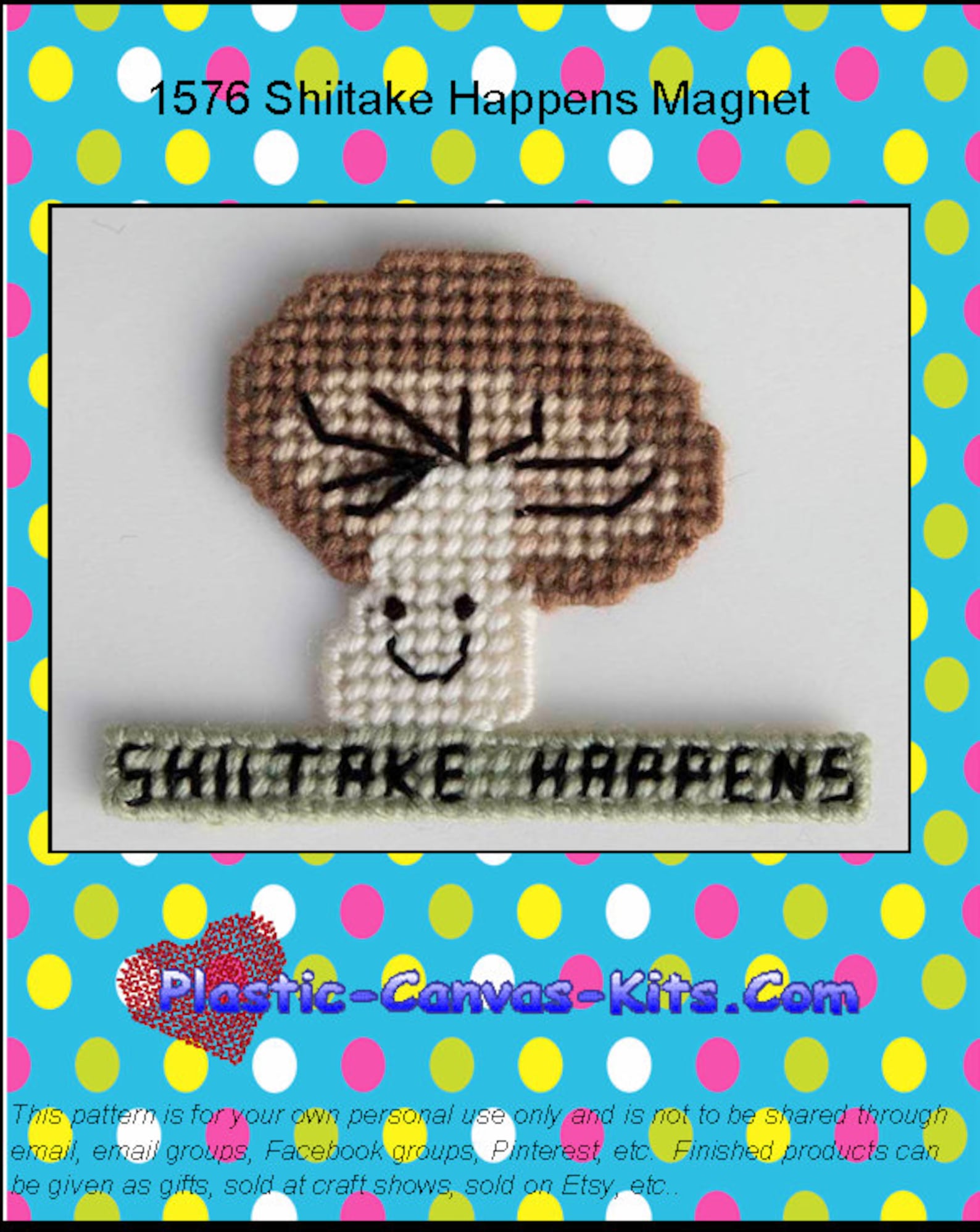 Shiitake Happens-mushroom-magnet-plastic Canvas Pattern-pdf - Etsy
