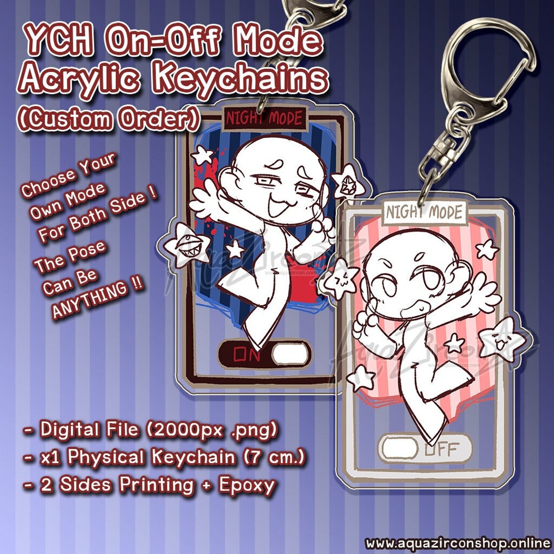 YCH On-off Mode Acrylic Keychains Choose Your Own Poses CUSTOM ORDER - Etsy