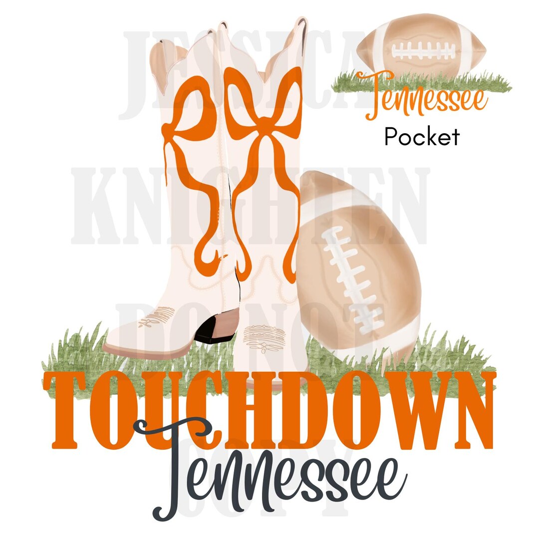Touchdown Tennessee PNG Trendy Boots Bow Transparent DTF Design 300 Dpi ...