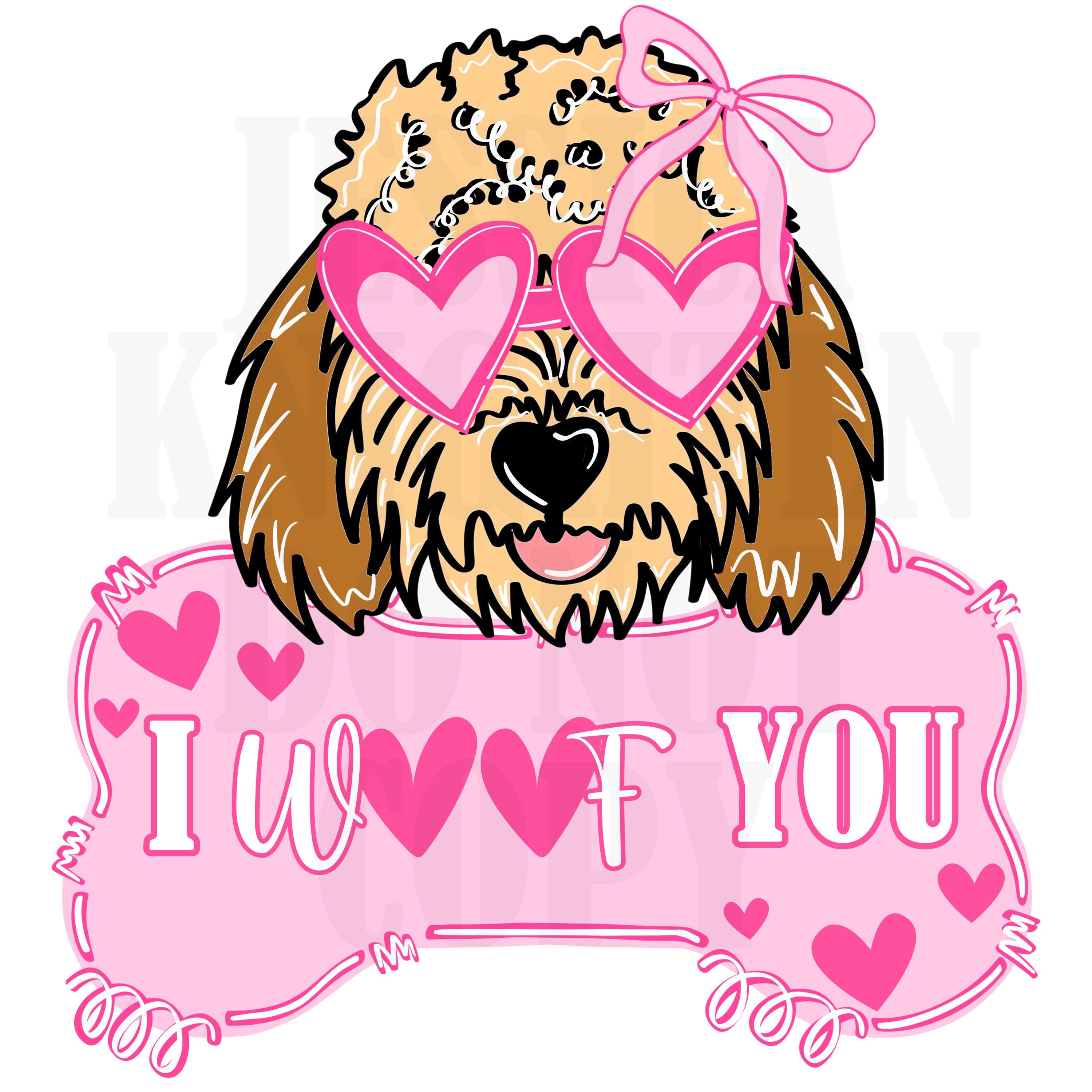 Doodle Dog I Woof You Valentines Digital Design Heart Vday Shirt PNG ...