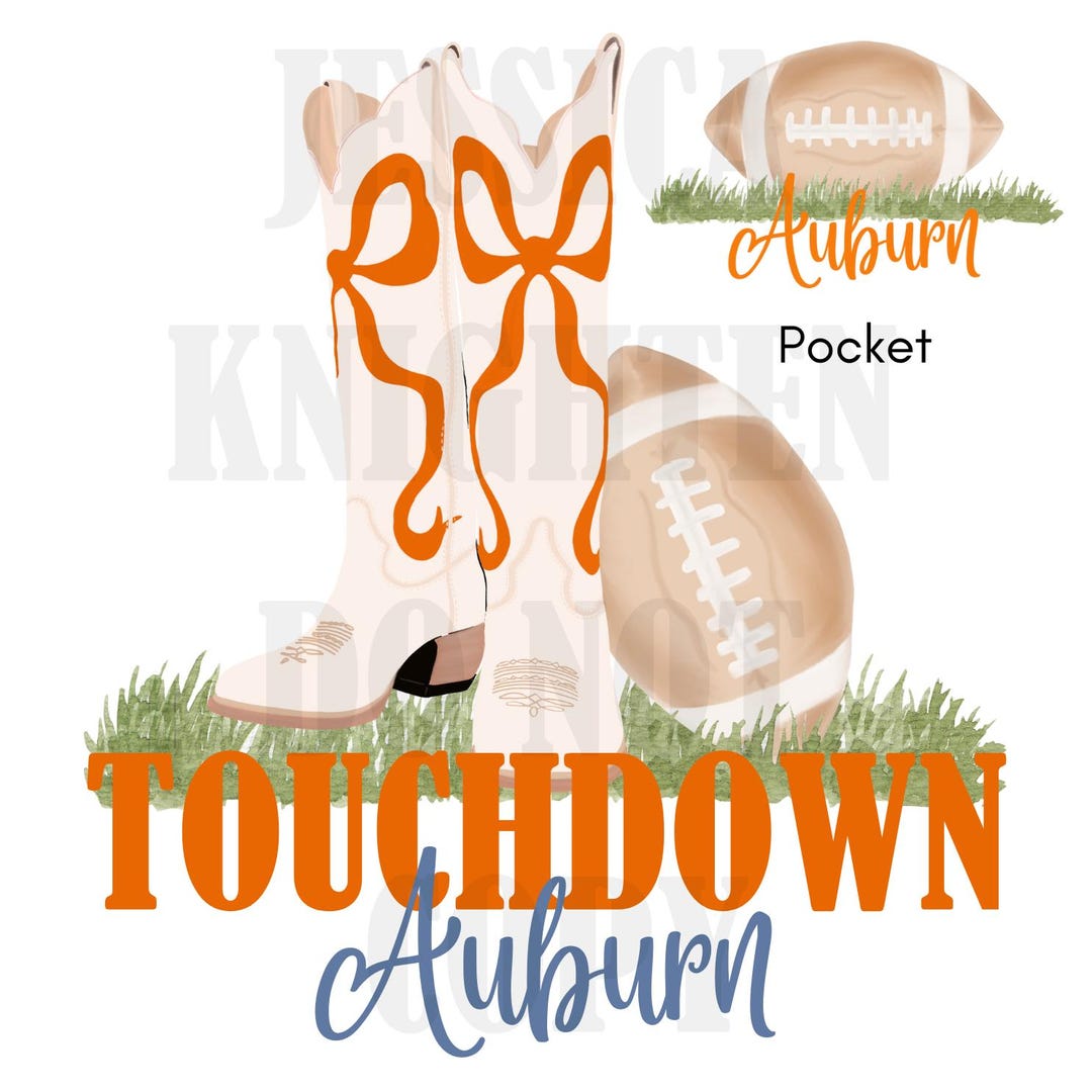 Touchdown Auburn PNG Trendy Boots Bow Orange Blue Transparent DTF ...