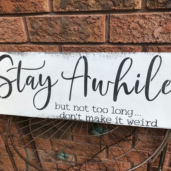 Stay Awhile - Etsy