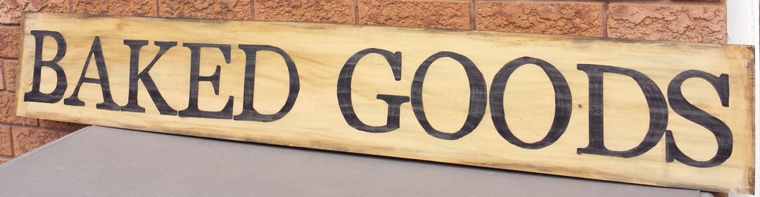 FARMHOUSE KITCHEN Sign/bakery Sign/color Options/baked Goods Sign ...