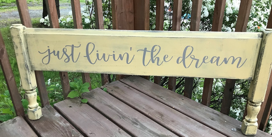 LIVIN the DREAM Sign/entrance/patio Sign/gazebo Sign/sunroom/deck Sign ...