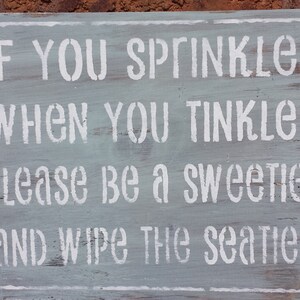 SPRINKLE WHEN You TINKLE Sign/bathroom Signs/bathroom Rules - Etsy
