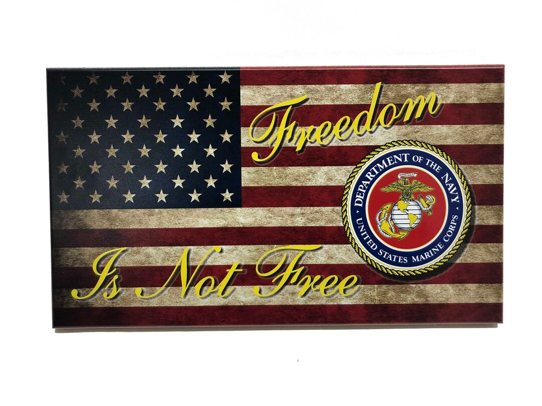USMC Logo Distressed Flag Wall Hanging - Freedom is Not Free! - Etsy