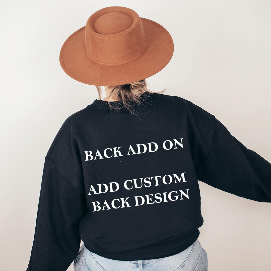BACK ADD ON: Add Text or Image or Logo to the Back , Must Be Purchased ...