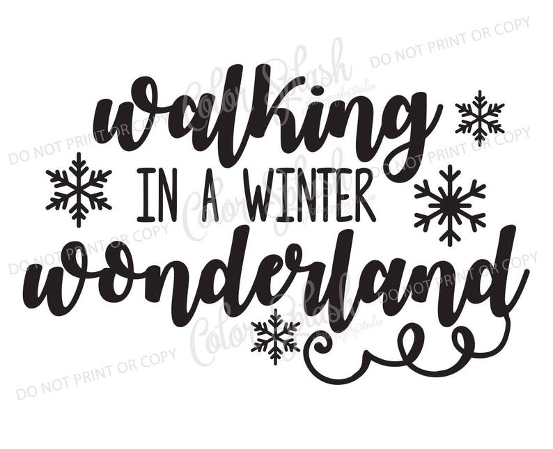 Walking in a Winter Wonderland Svg, Png, Eps, Dxf, Cut File, Cricut ...