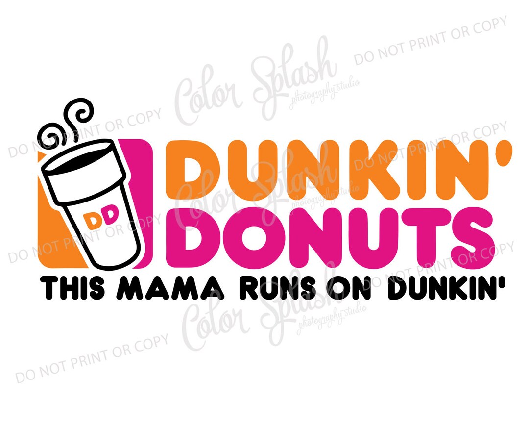 Dunkin Donuts, Dunkin Coffee, SVG, DXF, EPS, Clipart, Svg Cuttables ...
