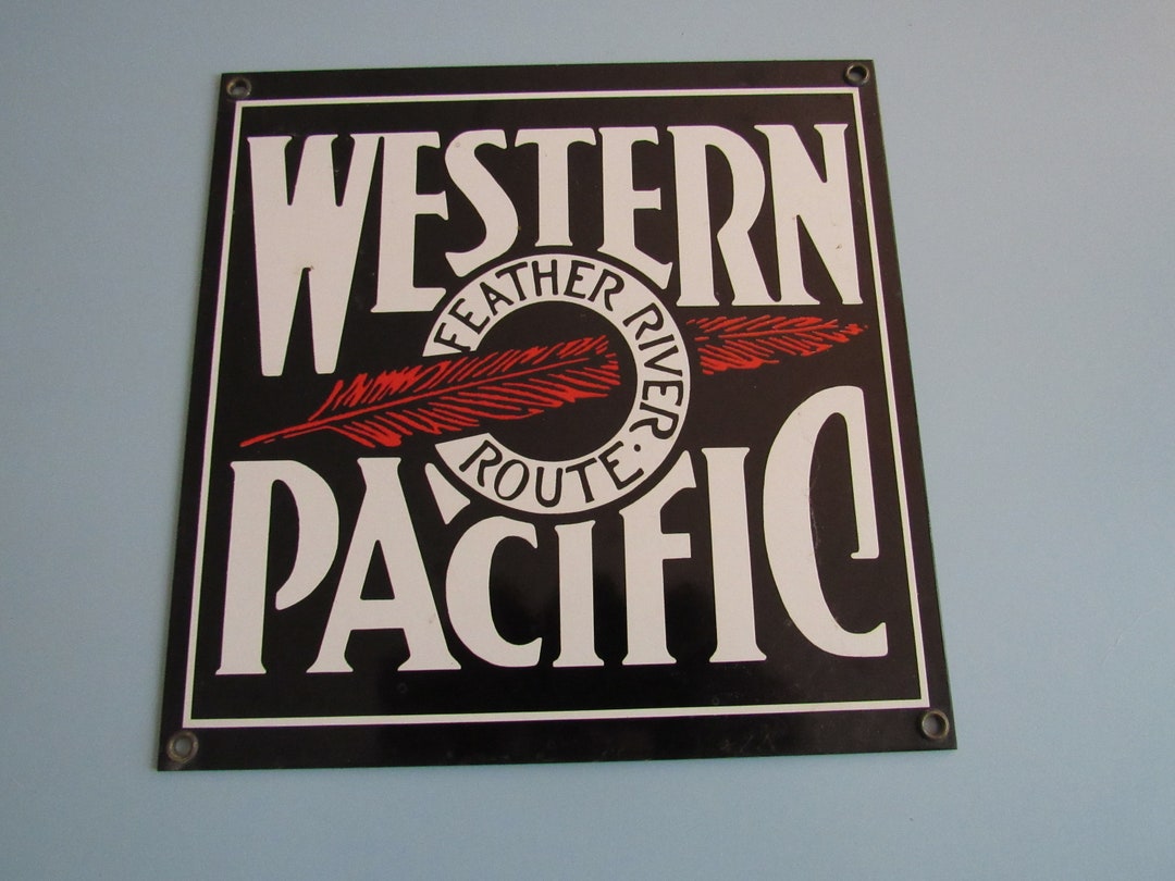 Vintage Western Pacific Feather River Route Metal Sign Railroad Train ...