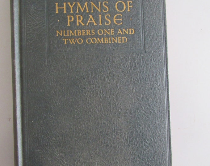 Hymns of Praise Numbers One and Two Combined 1938 Free Shipping - Etsy