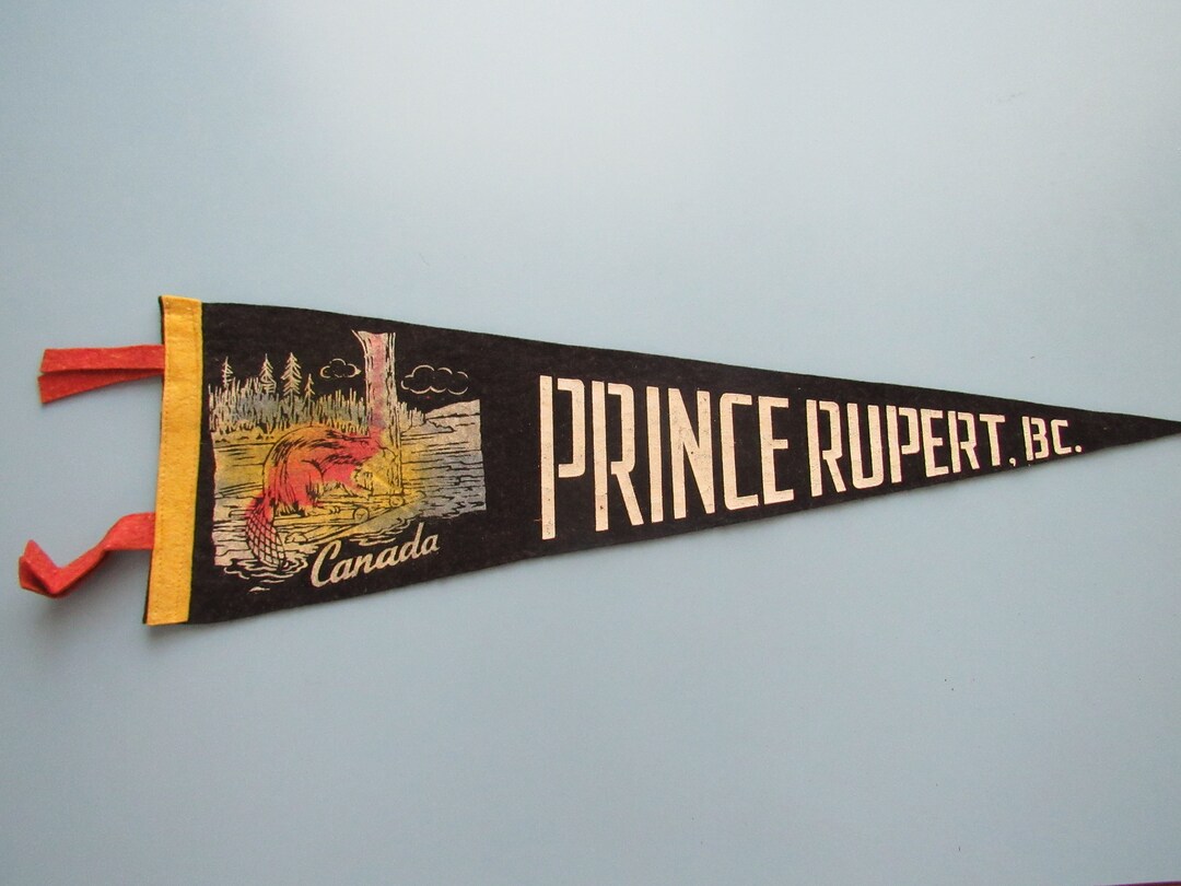 Vintage Prince Rupert, B.C. Canada Felt Pennant British Columbia Free ...