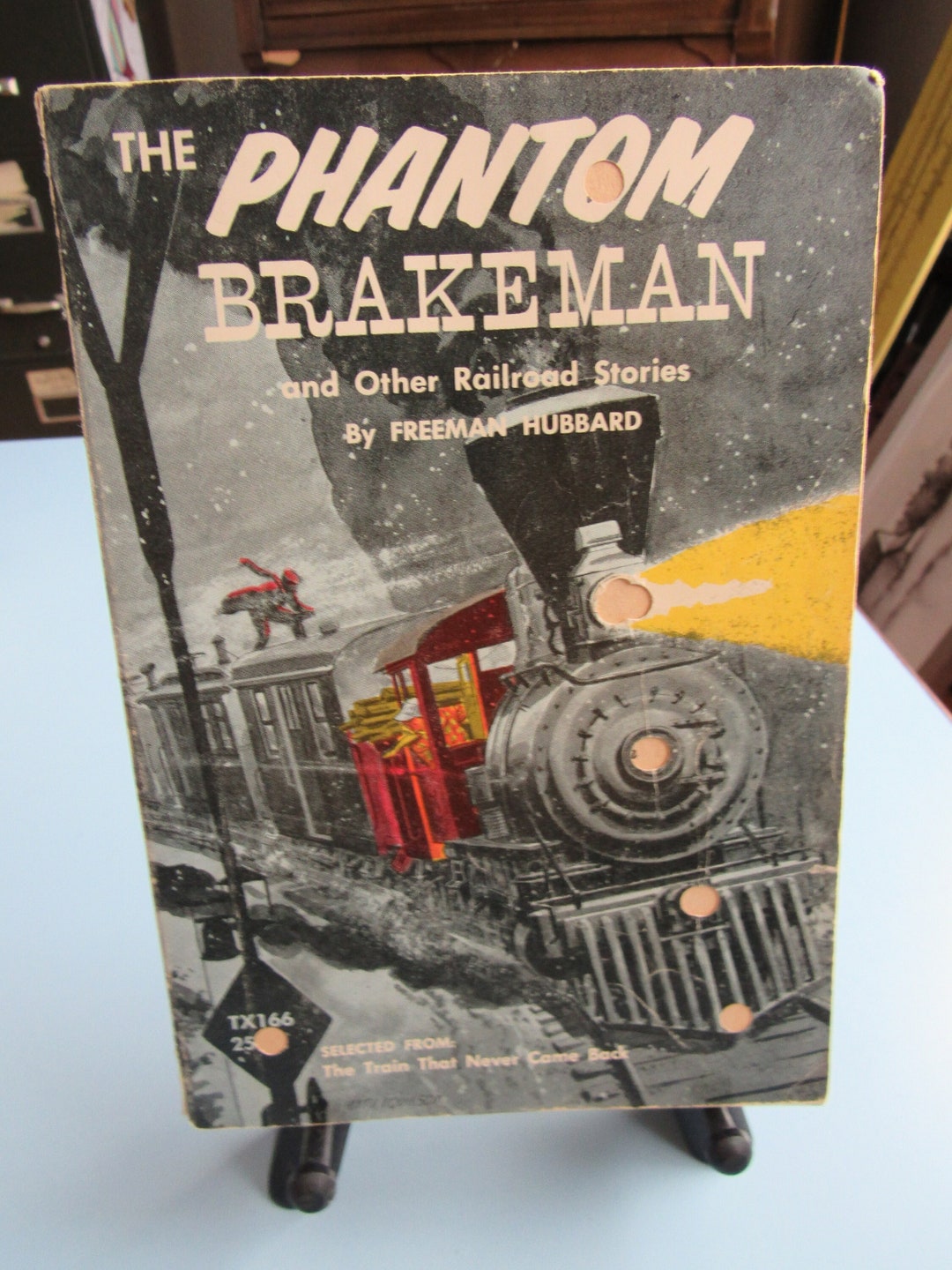 The Phantom Brakeman and Other Railroad Stories by Freeman Hubbard 1959 ...