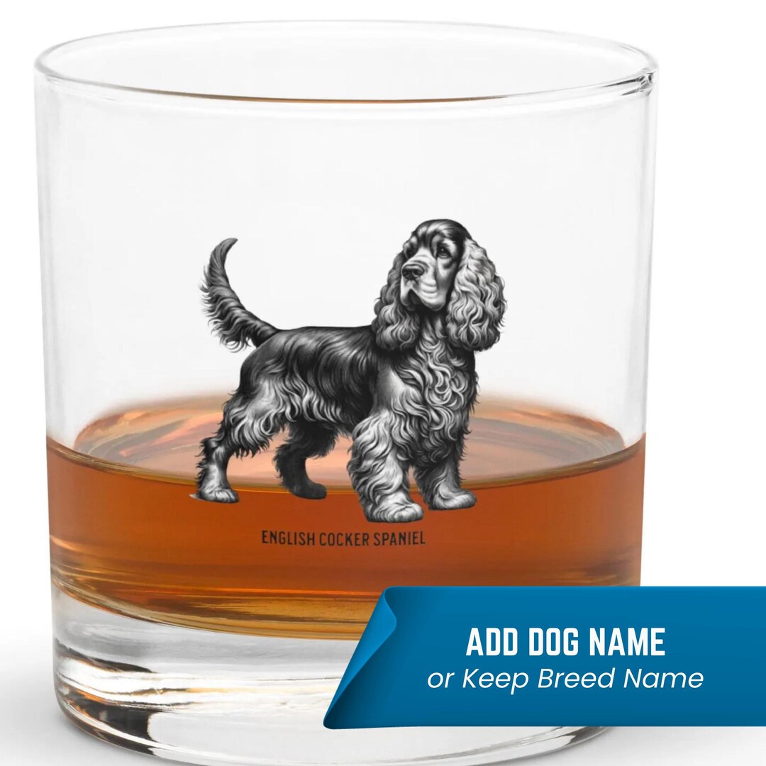 Custom Whiskey Glass Personalized English Cocker Spaniel Dog Whiskey ...